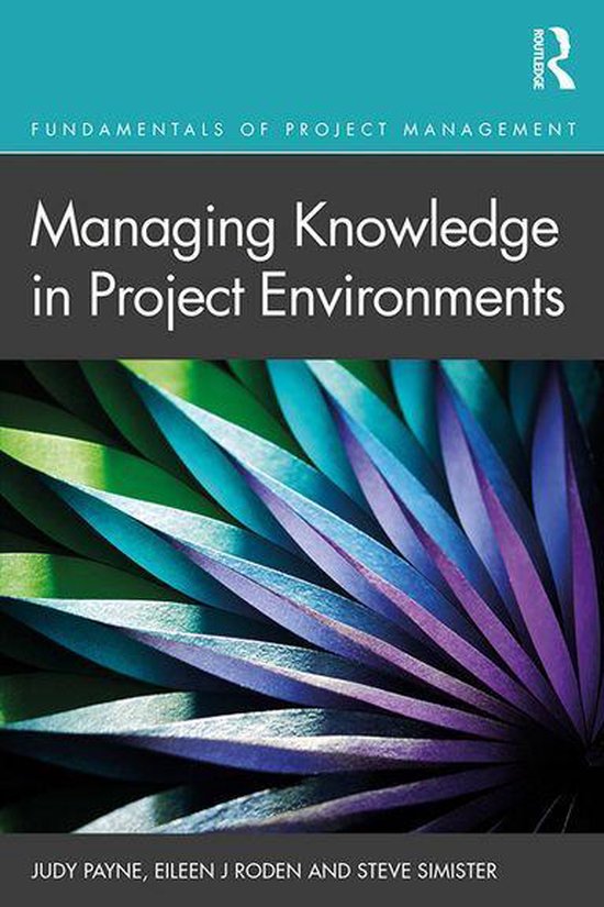 Fundamentals of Project Management - Managing Knowledge in Project ...