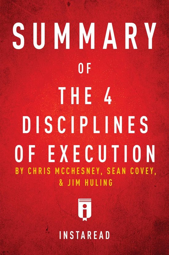 Summary of The 4 Disciplines of Execution (ebook), Instaread Summaries ...