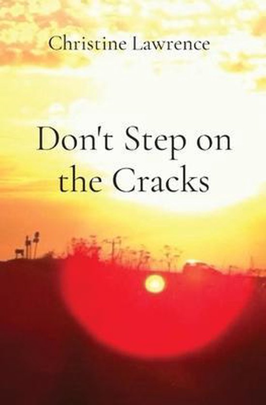 Don't Step on the Cracks, Christine Lawrence | 9781838326104 | Boeken ...