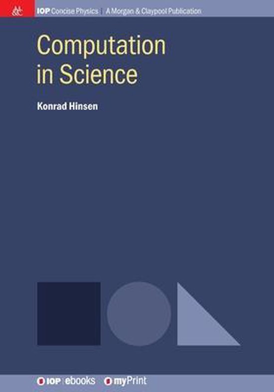Computation in Science, K Hinsen | 9781681747569 | Boeken | bol
