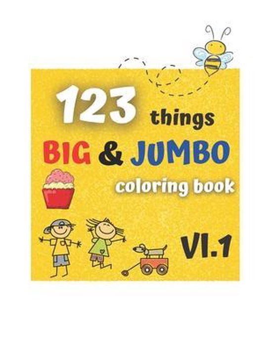 123 things BIG & JUMBO Coloring Book, Funny Coloring Books ...