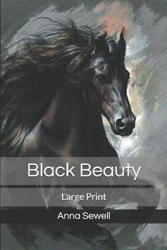 Black Beauty, Anna Sewell | 9781678411466 | Boeken | bol.com