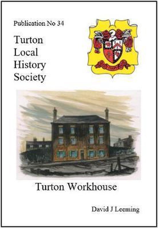 Turton Workhouse, David J. Leeming | 9781904974345 | Boeken | bol