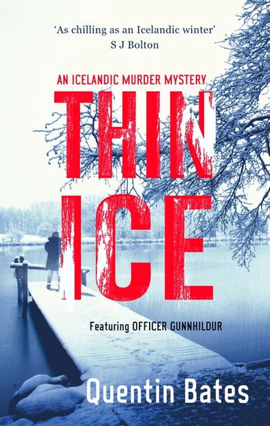 Gunnhildur Mystery 5 - Thin Ice (ebook), Quentin Bates | 9781472121509 ...