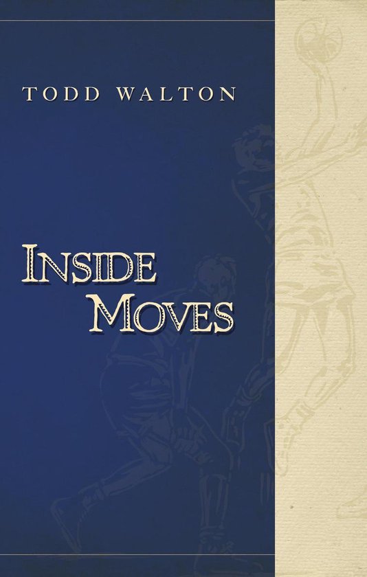 Inside Moves, Todd Walton | 9780988172517 | Boeken | bol