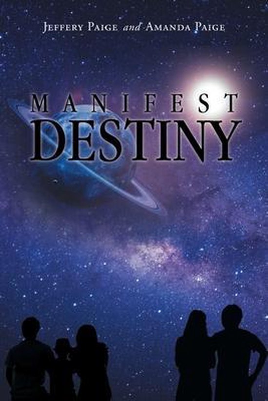 Manifest Destiny, Jeffery Paige | 9781662412493 | Livres | bol.com
