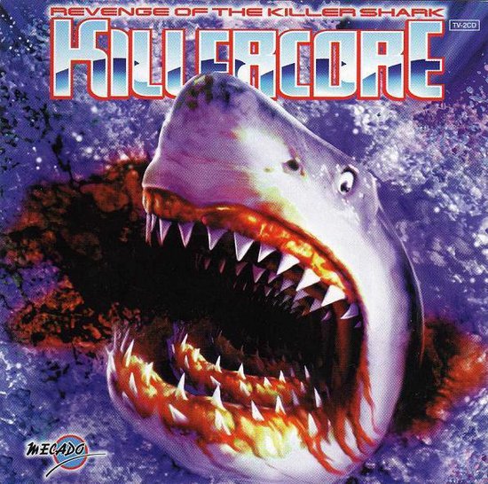Killercore 1 - Revenge Of The Killer Shark, Various | CD (album ...