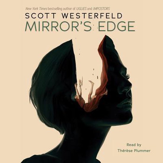 Mirror's Edge (Impostors, Book 3) (Unabridged Edition): Volume 3, Scott ...