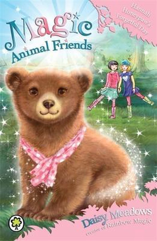 Magic Animal Friends 13 Hannah Honeypaws, Daisy Meadows | 9781408341049 ...