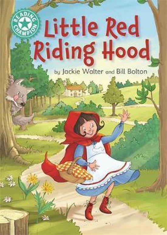 Reading Champion- Reading Champion: Little Red Riding Hood ...