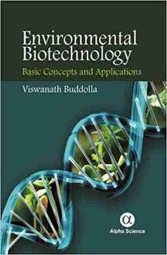 Environmental Biotechnology: Basic Concepts and Applications ...