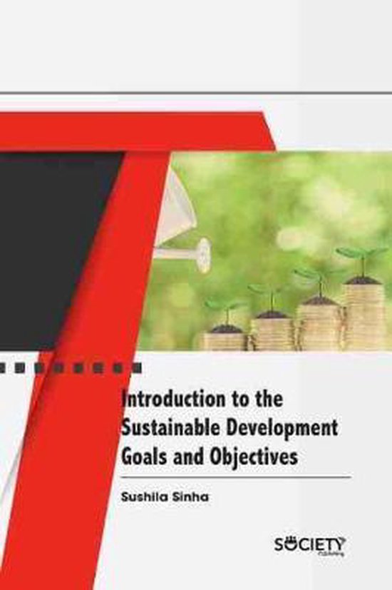 Introduction to the Sustainable Development Goals and Objectives ...