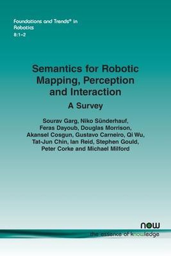 Foundations and Trends® in Robotics- Semantics for Robotic Mapping, Perception and... | bol.com