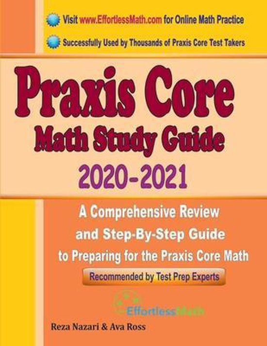 Praxis Core Math Study Guide 2020 - 2021 | 9781646124343 | Ava Ross ...