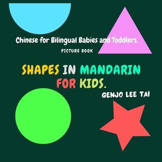 Shapes in Mandarin for Kids. Chinese for Bilingual Babies and Toddlers ...