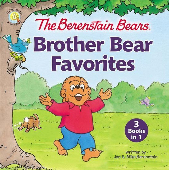 Berenstain Bears/Living Lights: A Faith Story - The Berenstain Bears ...