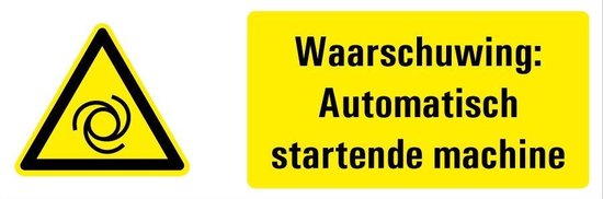 Waarschuwing voor automatisch startende machine tekststicker 400 x 150 ...