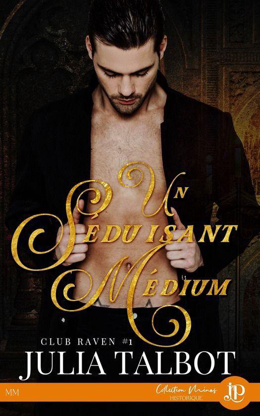 Club Raven 1 - Un séduisant médium (ebook), Julia Talbot | 9782376764182 | Boeken | bol.com