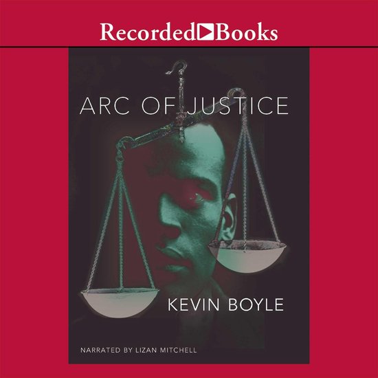 Arc of Justice, Kevin Boyle | 9781440781605 | Boeken | bol.com