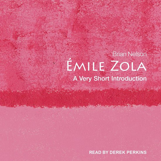 Émile Zola, Brian Nelson | 9781705271643 | Boeken | bol.com