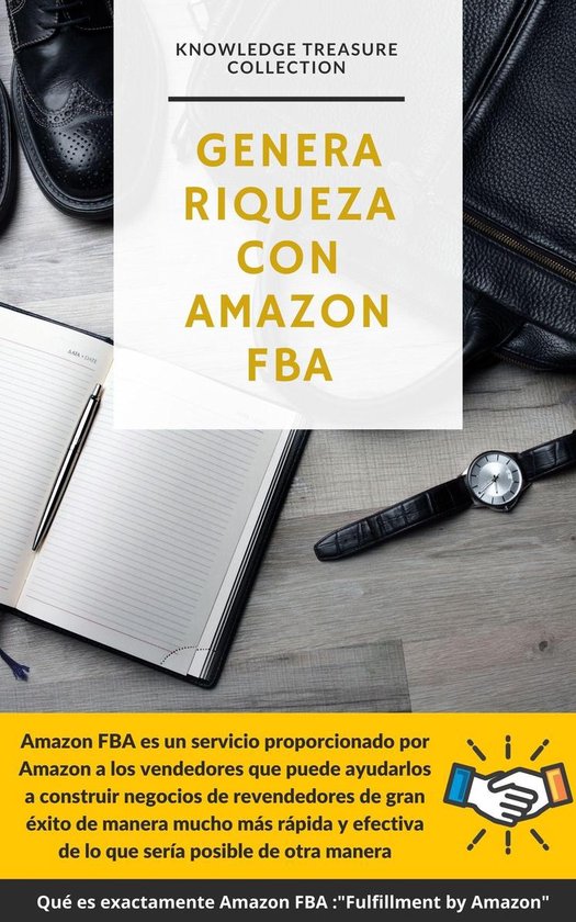 Genera Riqueza Con Amazon FBA (ebook), Knowledge Treasure Collection ...