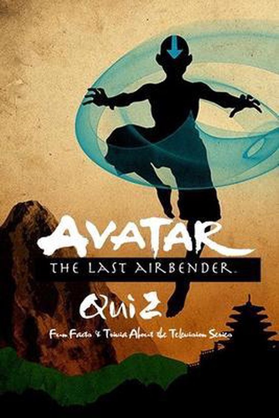 Avatar the Last Airbender Quiz: Fun Facts & Trivia About the Television ...