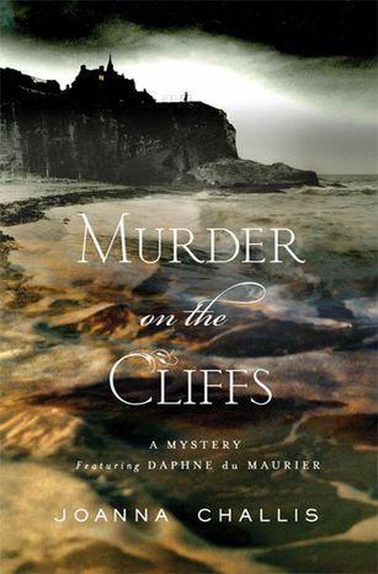 Daphne du Maurier Mysteries 1 - Murder on the Cliffs (ebook), Joanna ...