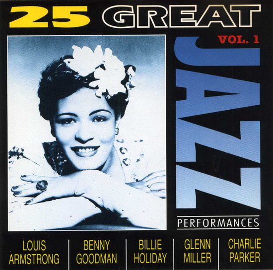 25 Great Jazz Performances Vol. 1, Louis Armstrong | Muziek | bol