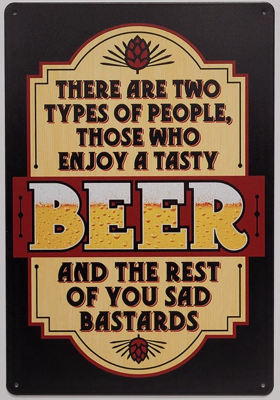 Two Types of People bier beer Reclamebord van metaal METALEN-WANDBORD - MUURPLAAT -... | bol