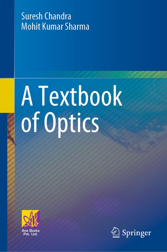 A Textbook of Optics | 9783031556753 | Mohit Kumar Sharma | Boeken | bol