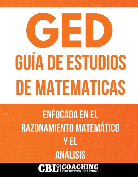 GED GUÍA DE ESTUDIOS DE MATEMATICAS (ebook), Coaching For Better ...