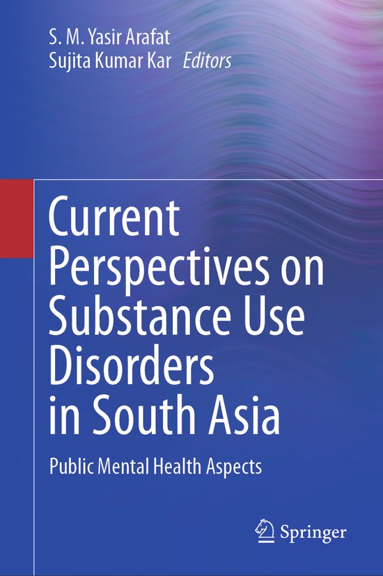 Current Perspectives on Substance Use Disorders in South Asia ...