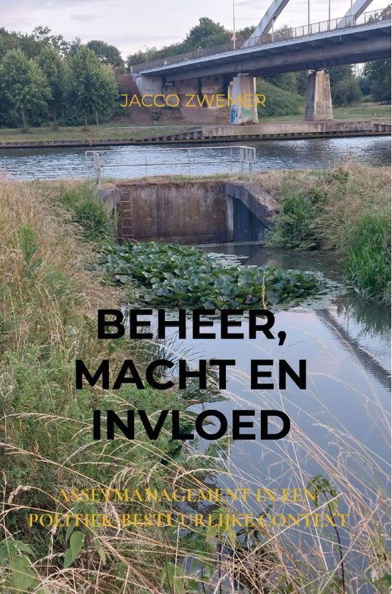 Beheer, macht en invloed (ebook), Jacco Zwemer | 9789403763934 | Boeken ...
