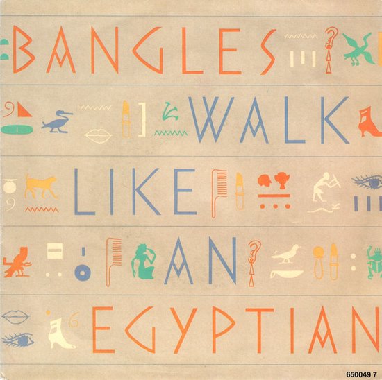 BANGLES - Walk Like An Egyptian (7" VINYL SINGLE), Bangles | Muziek | bol