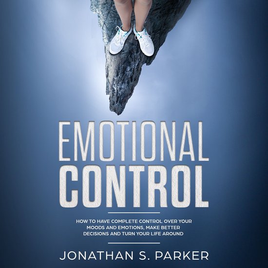 Emotional Control, Jonathan S. Parker | 9798882242526 | Boeken | bol
