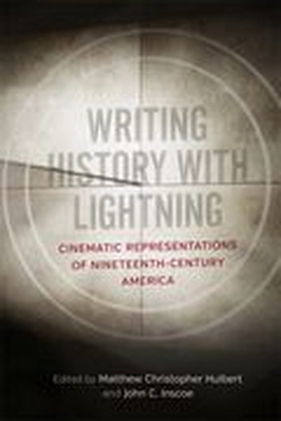 Writing History with Lightning (ebook), Kenneth Greenberg ...