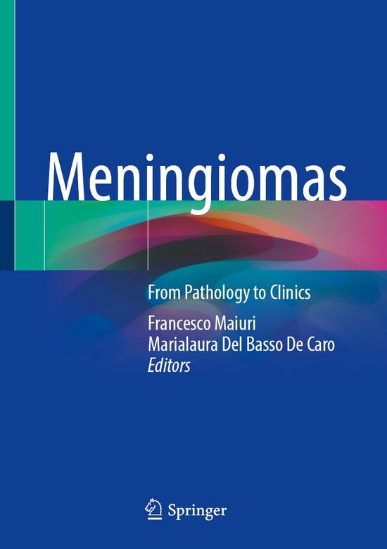 Meningiomas (ebook) | 9783031766800 | Boeken | bol