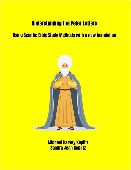 Understanding the Peter Letters (ebook), Michael Harvey Koplitz | 9798227353368 | Boeken | bol