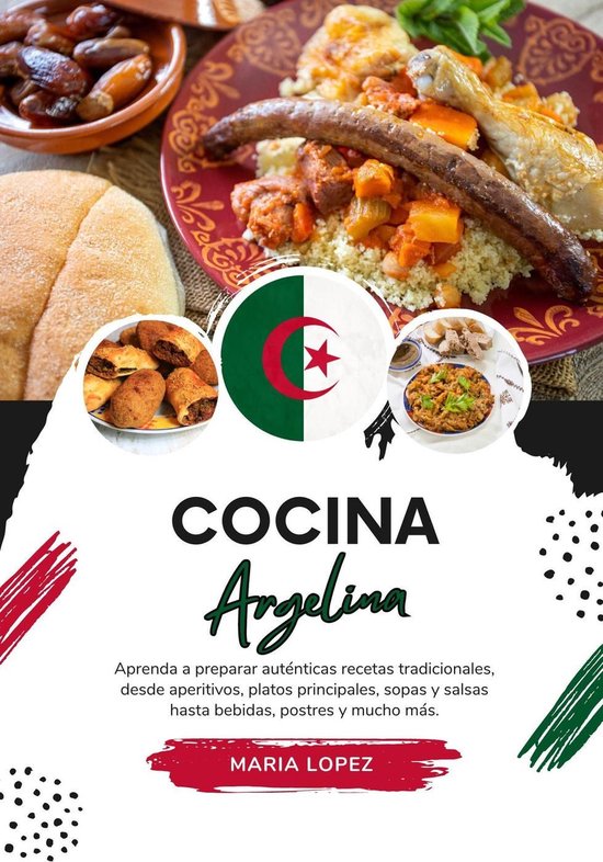 Sabores del Mundo: Un Viaje Culinario - Cocina Argelina: Aprenda a ...