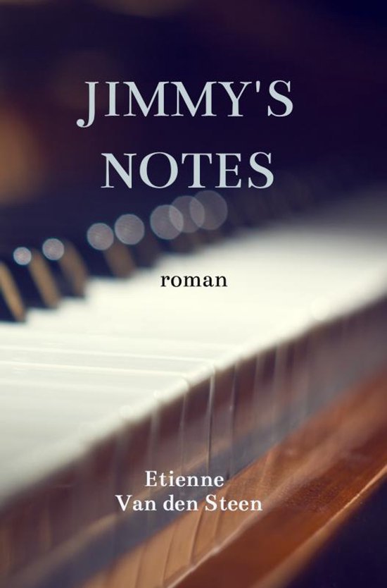 Jimmy's Notes, Etienne van den Steen | 9789465202259 | Boeken | bol