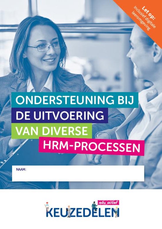 Keuzedelen - Keuzedeel Ondersteuning bij de uitvoering van diverse hrm ...