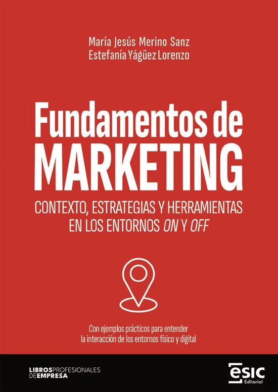 FUNDAMENTOS DE MARKETING. Contexto, estrategias y herramientas en los entornos on y... | bol
