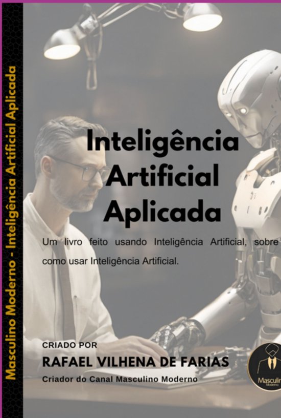 Inteligência Artificial Aplicada (ebook), Rafael Vilhena De Farias | 3410006594859 |... | bol