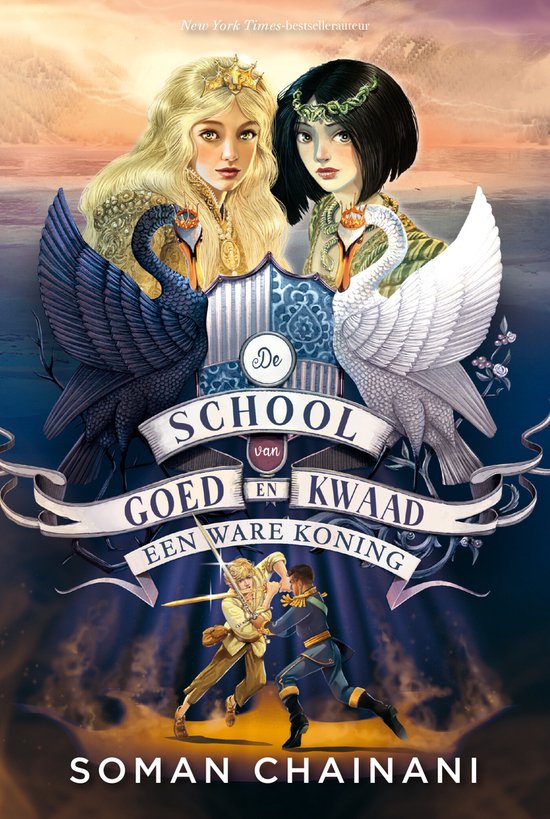 De School van Goed en Kwaad 6 - Een ware koning (ebook), Soman Chainani ...