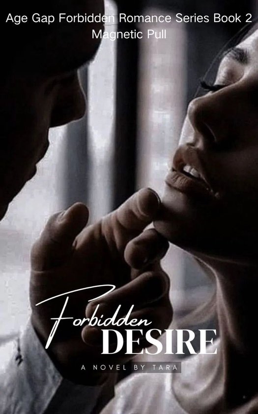Age Gap Forbidden Romance Series 2 - Forbidden Desire (ebook), Tara ...