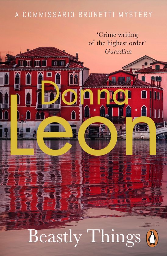 Beastly Things, Donna Leon | 9780099564836 | Boeken | bol