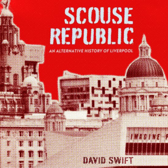 Scouse Republic, David Swift | 9781405562942 | Boeken | bol