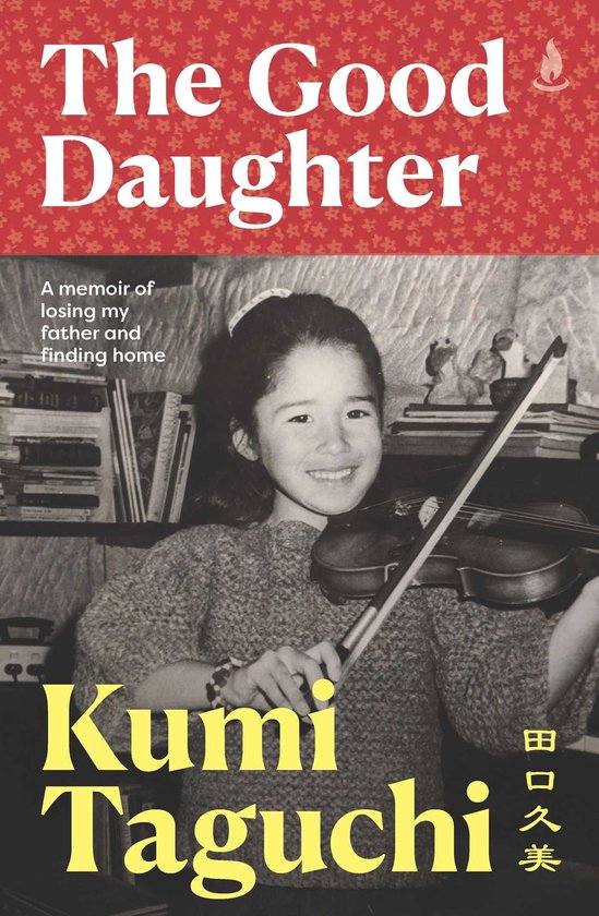 The Good Daughter (ebook), Kumi Taguchi | 9781925750805 | Boeken | bol