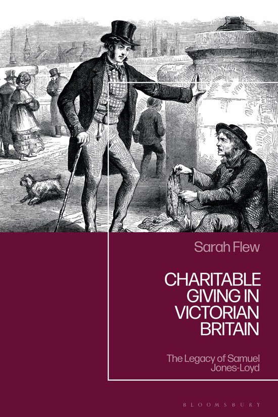 Charitable Giving in Victorian Britain, Sarah Flew | 9781350424593 ...