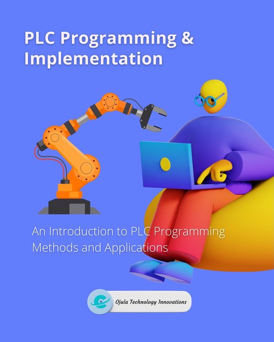 PLC Programming & Implementation (ebook), Bolakale Aremu | 1230008846709 | Boeken | bol